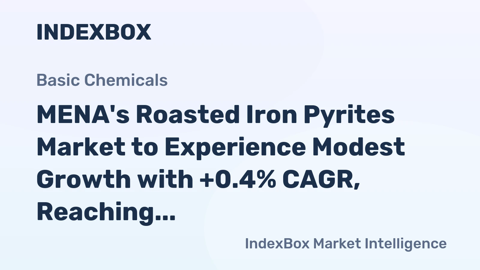 MENA's Roasted Iron Pyrites Market to Experience Modest Growth with +0.4% CAGR, Reaching $91M by 2035