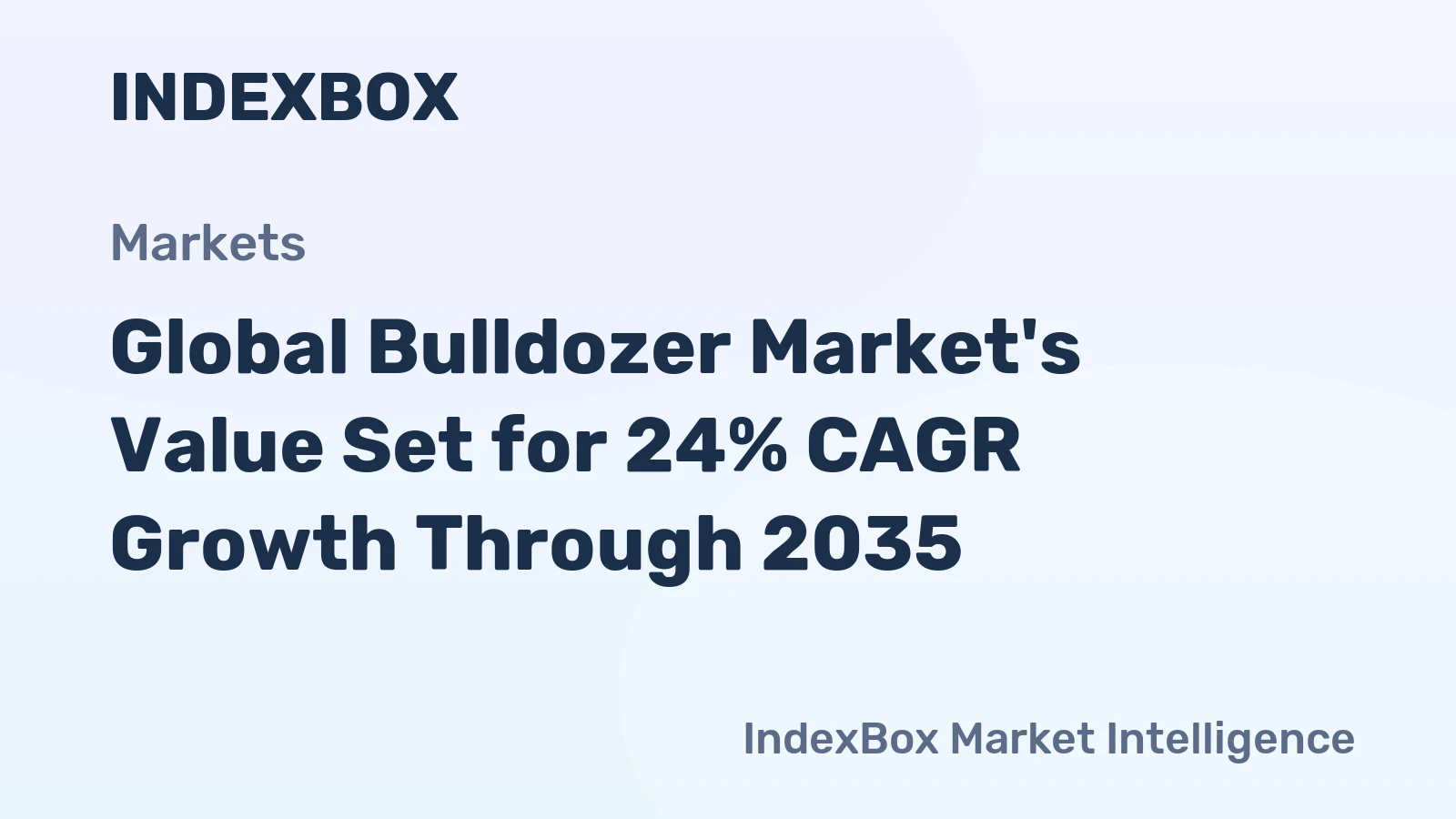 Global Bulldozer Market's Value Set for 24% CAGR Growth Through 2035
