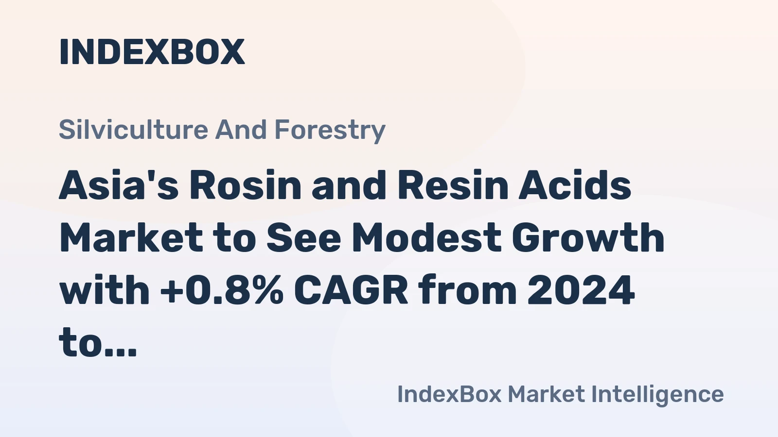 Asia's Rosin and Resin Acids Market to See Modest Growth with +0.8% CAGR from 2024 to 2035