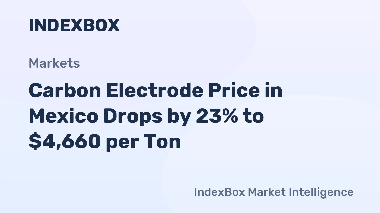 Carbon Electrode Price in Mexico Drops by 23% to $4,660 per Ton