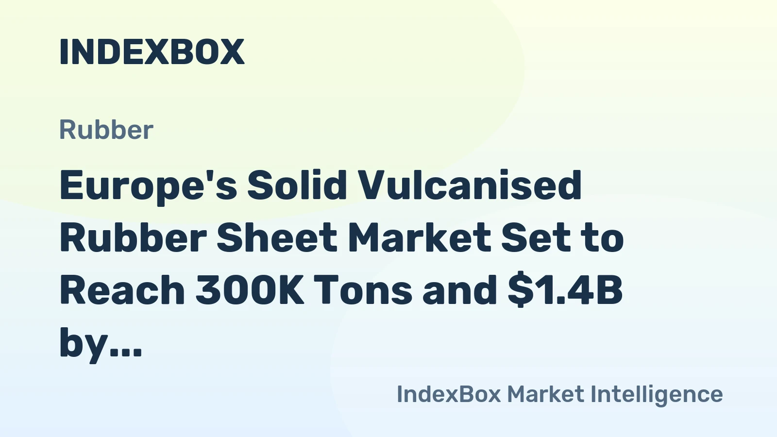 Europe's Solid Vulcanised Rubber Sheet Market Set to Reach 300K Tons and $1.4B by 2035
