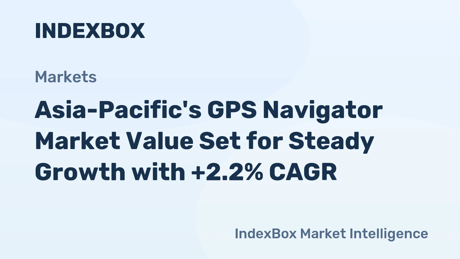 Asia-Pacific's GPS Navigator Market Value Set for Steady Growth with +2.2% CAGR