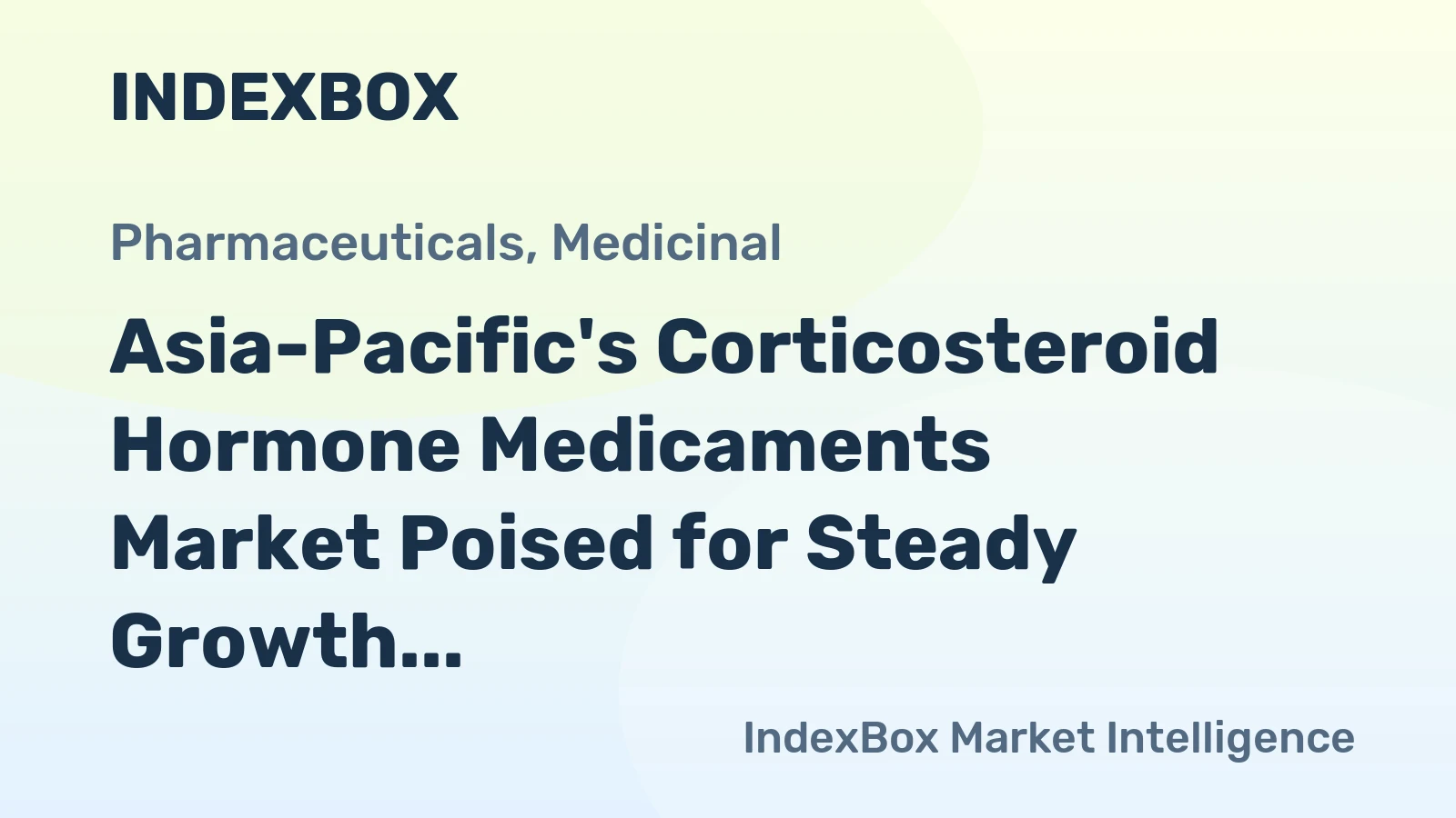Asia-Pacific's Corticosteroid Hormone Medicaments Market Poised for Steady Growth With 2.6% CAGR in Value