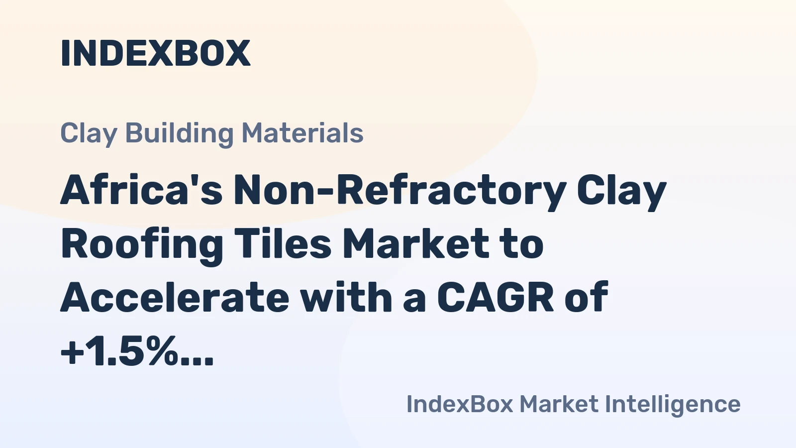 Africa's Non-Refractory Clay Roofing Tiles Market to Accelerate with a CAGR of +1.5% Reaching 689M Units by 2035