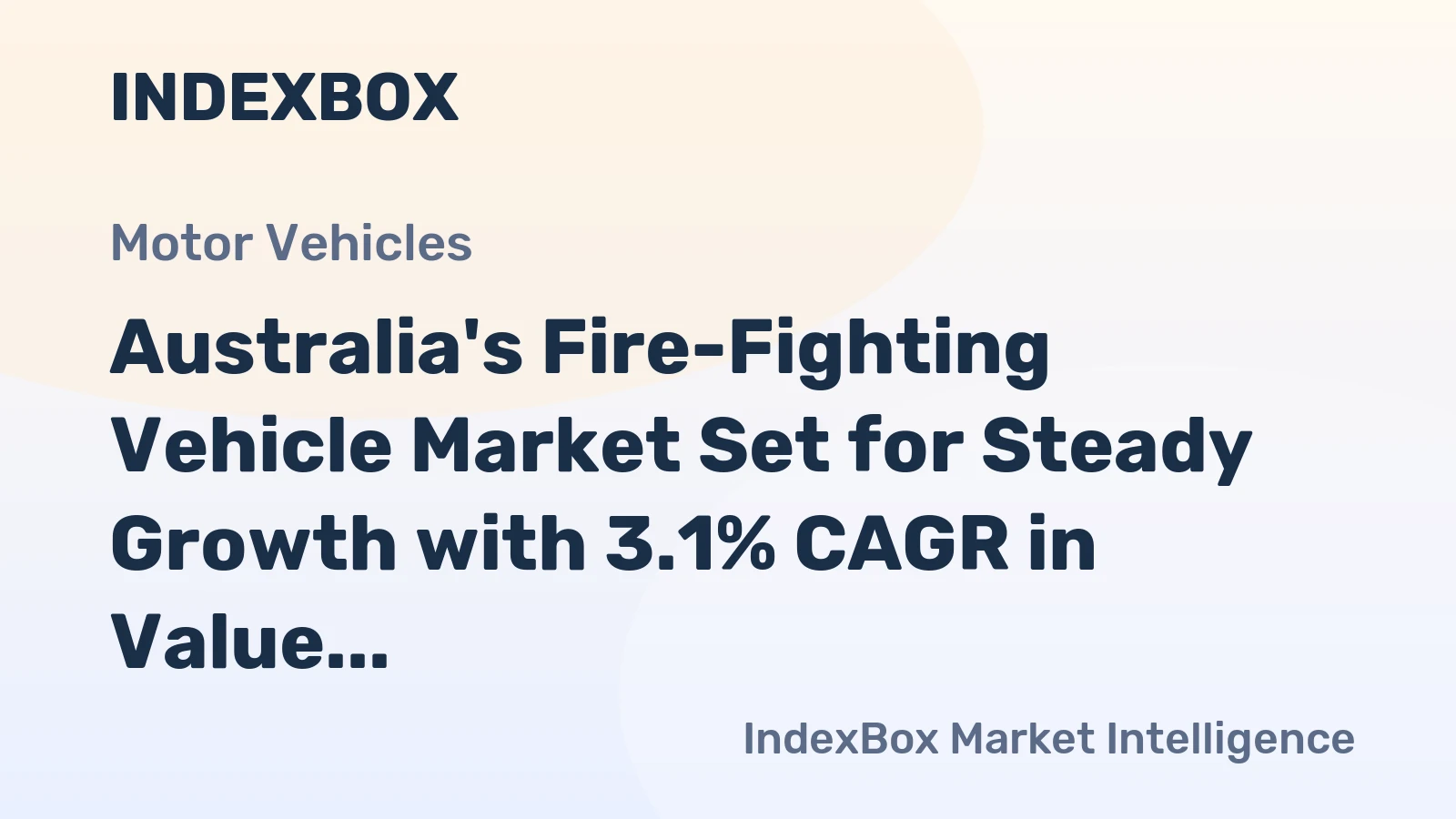 Australia's Fire-Fighting Vehicle Market Set for Steady Growth with 3.1% CAGR in Value Through 2035