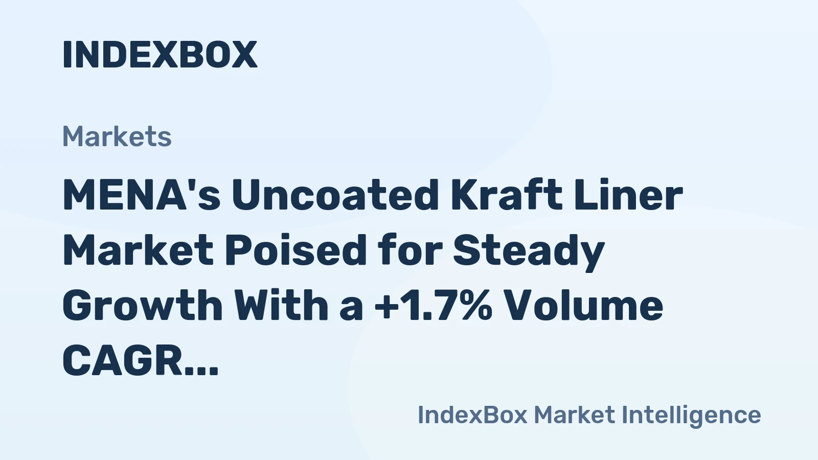 MENA's Uncoated Kraft Liner Market Poised for Steady Growth With a +1.7% Volume CAGR Through 2035