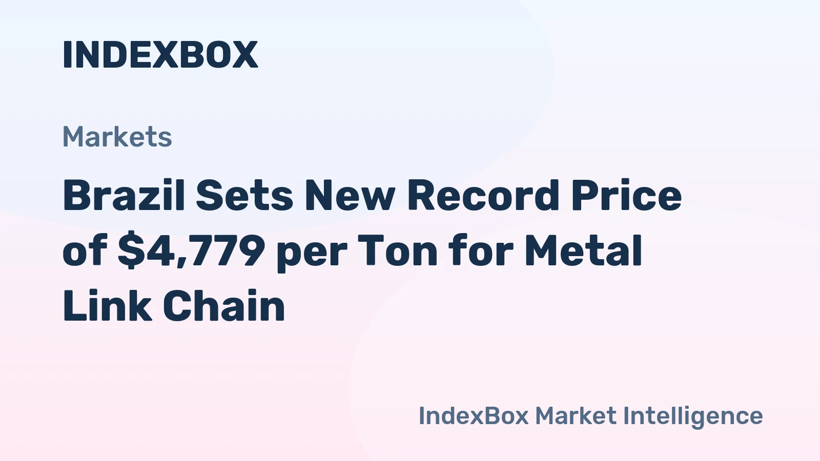 Brazil Sets New Record Price of $4,779 per Ton for Metal Link Chain