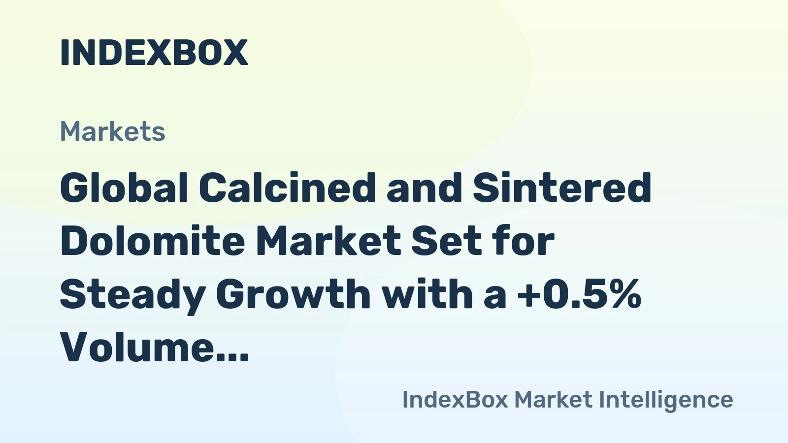Global Calcined and Sintered Dolomite Market Set for Steady Growth with a +0.5% Volume CAGR Through 2035