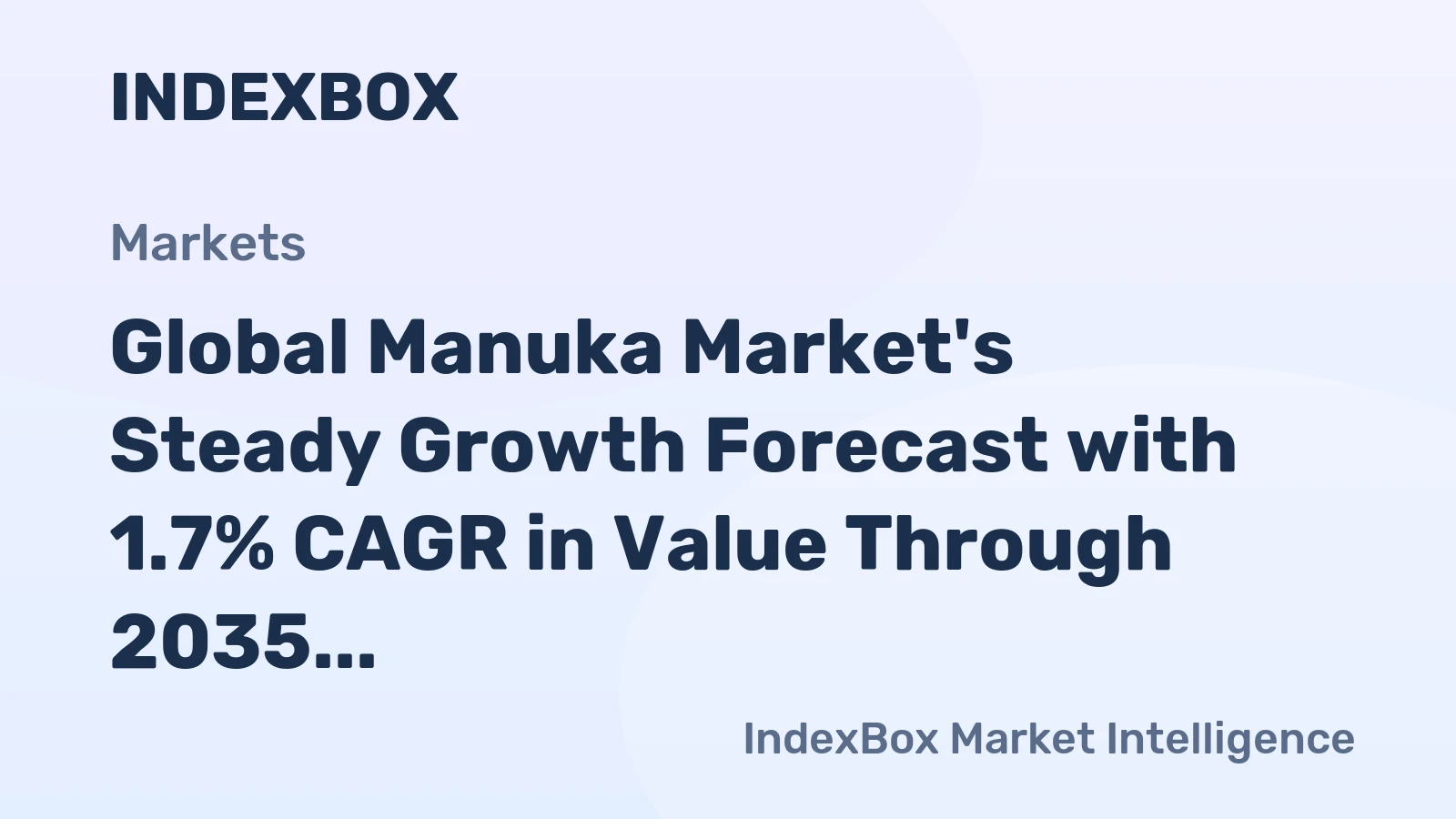 Global Manuka Market's Steady Growth Forecast with 1.7% CAGR in Value Through 2035