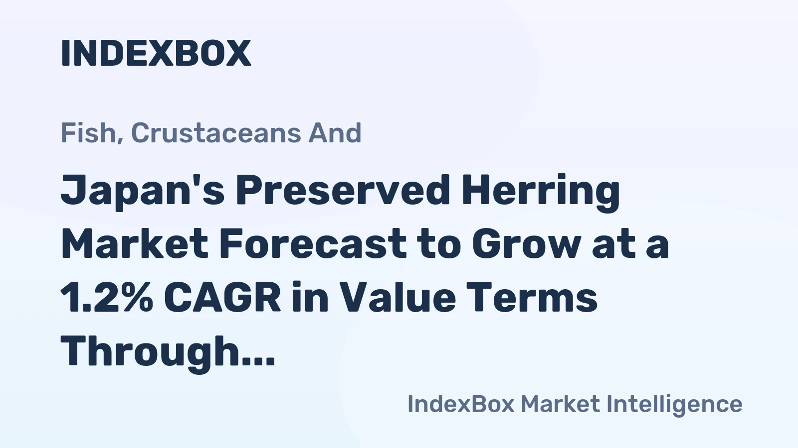 Japan's Preserved Herring Market Forecast to Grow at a 1.2% CAGR in Value Terms Through 2035