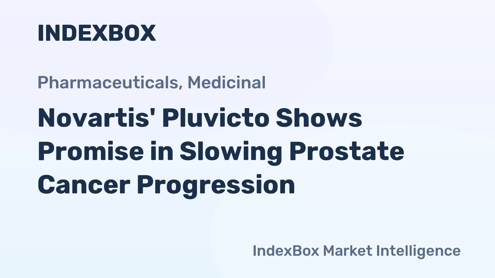 Novartis' Pluvicto Shows Promise in Slowing Prostate Cancer Progression