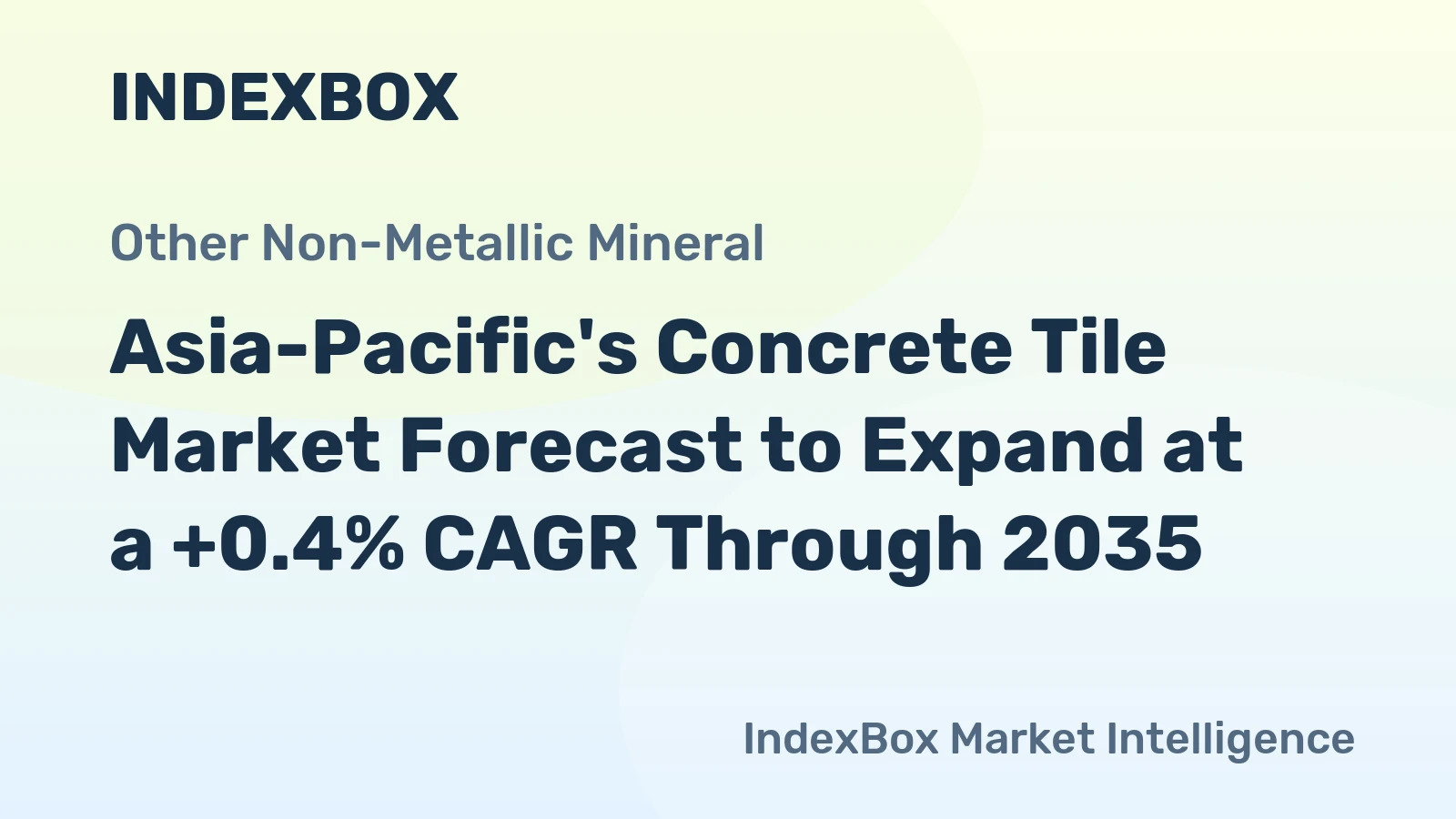 Asia-Pacific's Concrete Tile Market Forecast to Expand at a +0.4% CAGR Through 2035