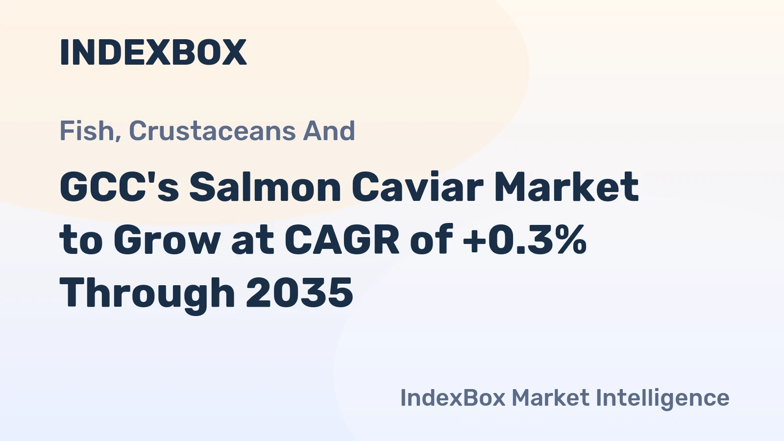 GCC's Salmon Caviar Market to Grow at CAGR of +0.3% Through 2035