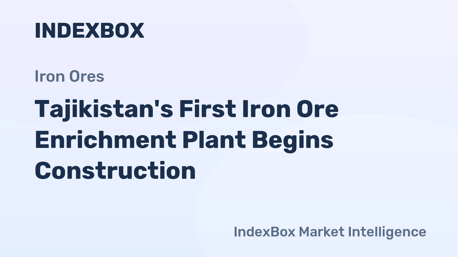 Tajikistan's First Iron Ore Enrichment Plant Begins Construction