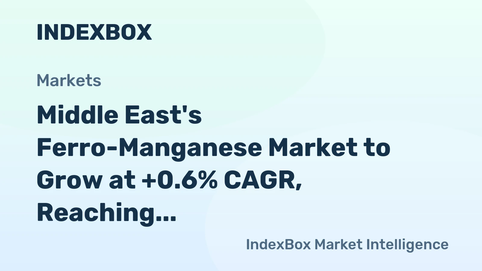 Middle East's Ferro-Manganese Market to Grow at +0.6% CAGR, Reaching 458K Tons by 2035