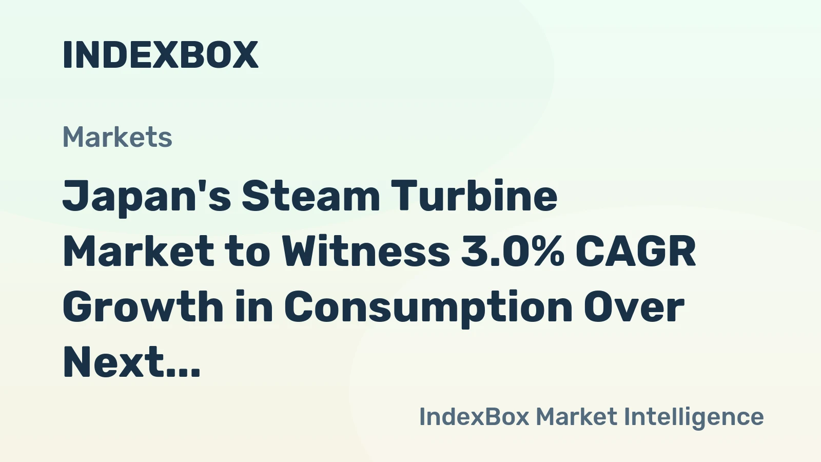 Japan's Steam Turbine Market to Witness 3.0% CAGR Growth in Consumption Over Next Decade, Reaching $10B by 2035
