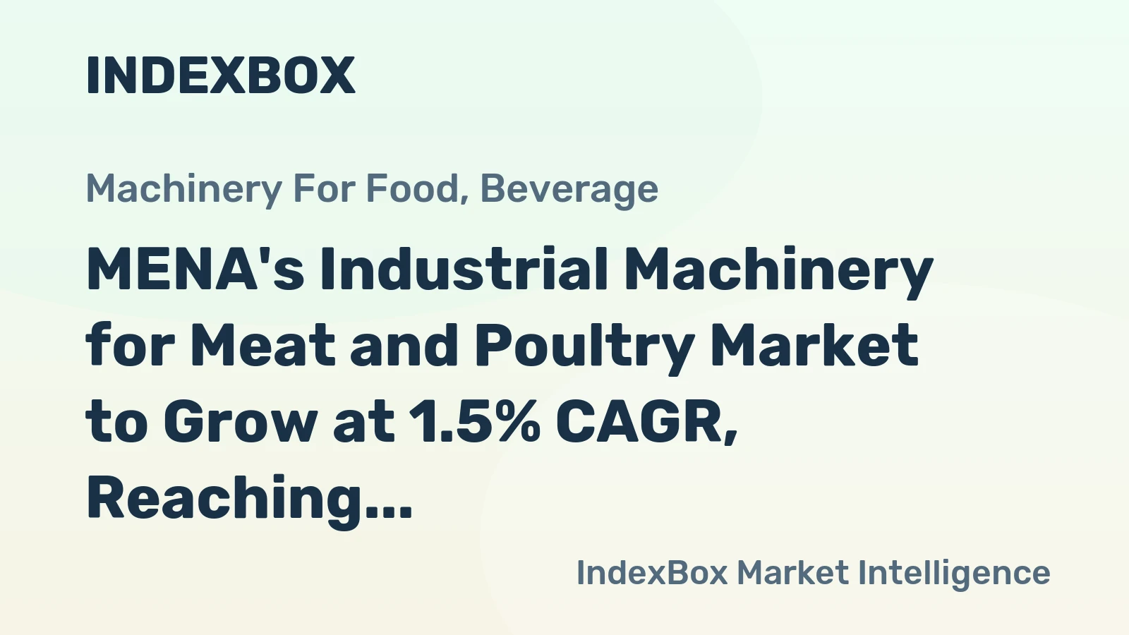 MENA's Industrial Machinery for Meat and Poultry Market to Grow at 1.5% CAGR, Reaching 108K Units by 2035