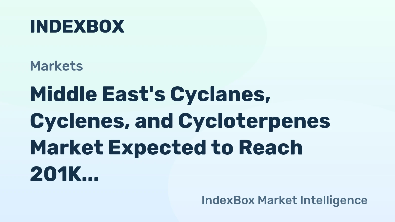 Middle East's Cyclanes, Cyclenes, and Cycloterpenes Market Expected to Reach 201K Tons and $602M by 2035