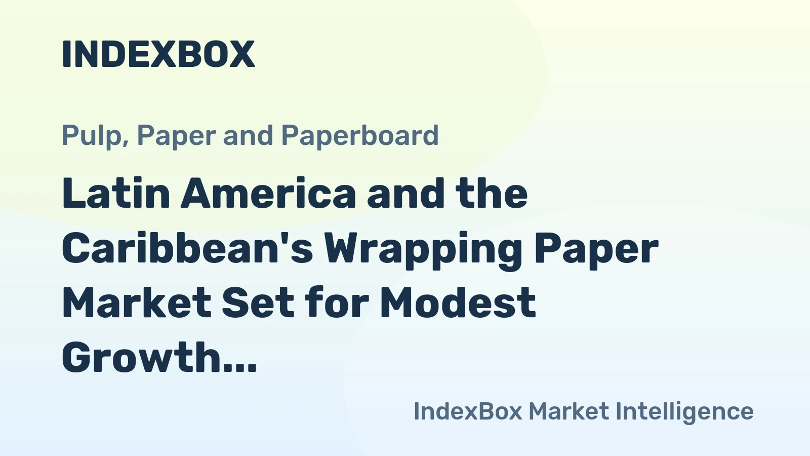 Latin America and the Caribbean's Wrapping Paper Market Set for Modest Growth With a +0.6% Volume CAGR Through 2035