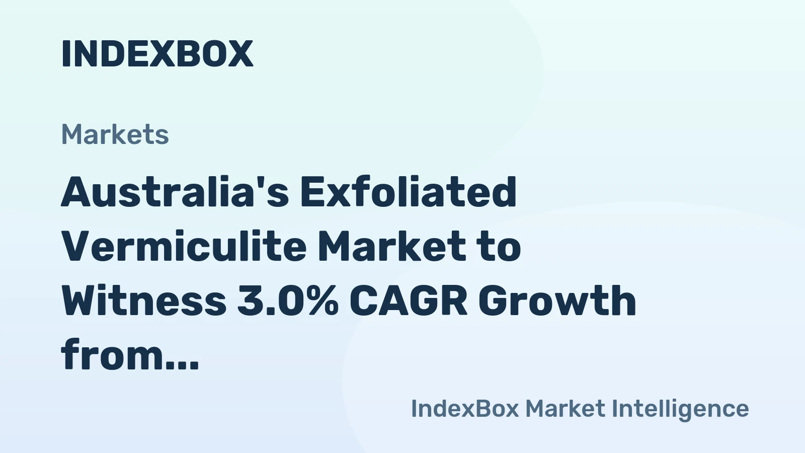 Australia's Exfoliated Vermiculite Market to Witness 3.0% CAGR Growth from 2024 to 2035