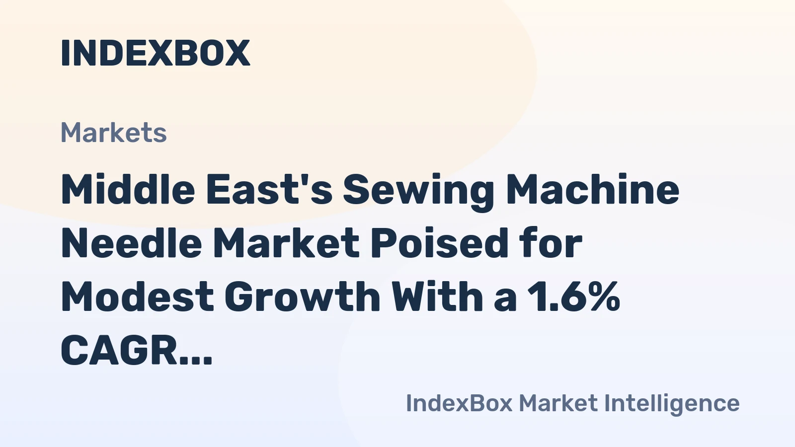 Middle East's Sewing Machine Needle Market Poised for Modest Growth With a 1.6% CAGR in Value