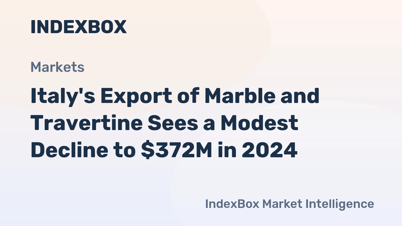 Italy's Export of Marble and Travertine Sees a Modest Decline to $372M in 2024
