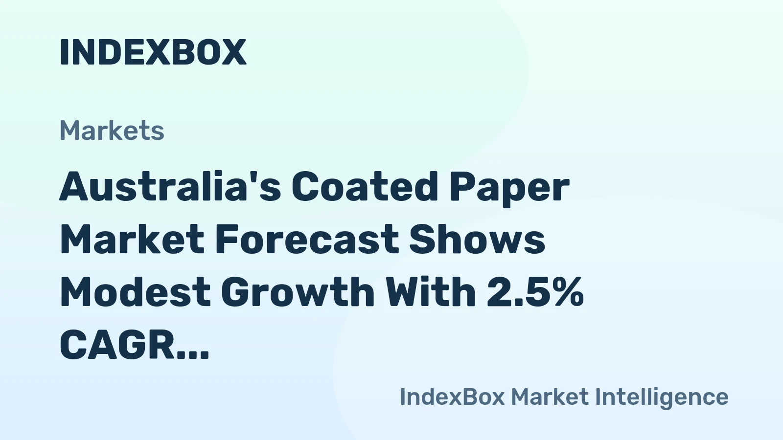 Australia's Coated Paper Market Forecast Shows Modest Growth With 2.5% CAGR in Value Through 2035
