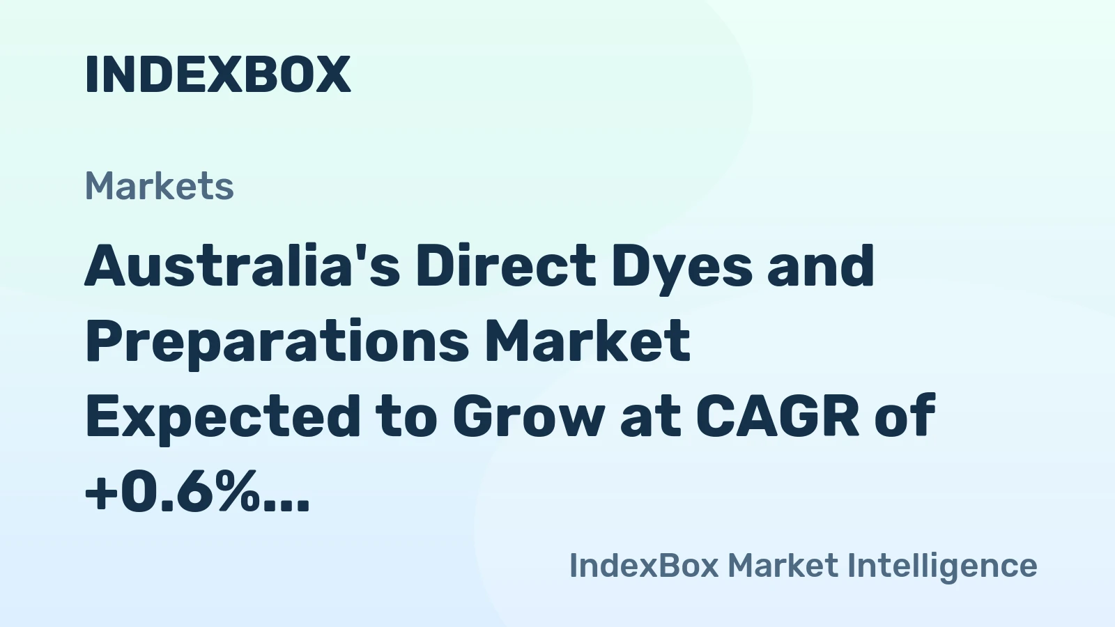 Australia's Direct Dyes and Preparations Market Expected to Grow at CAGR of +0.6% Over Next Decade