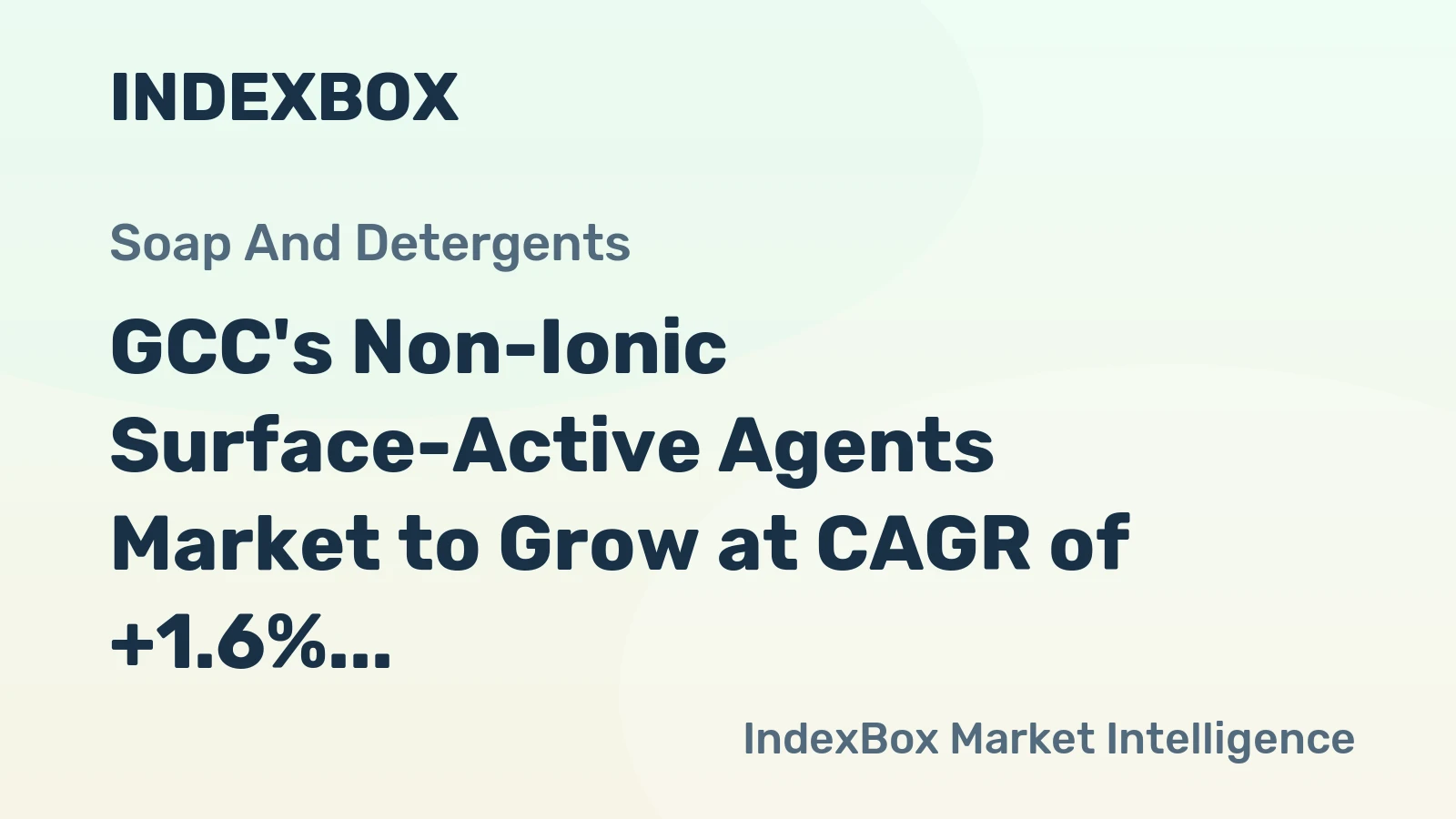 GCC's Non-Ionic Surface-Active Agents Market to Grow at CAGR of +1.6% to Reach $482M by 2035