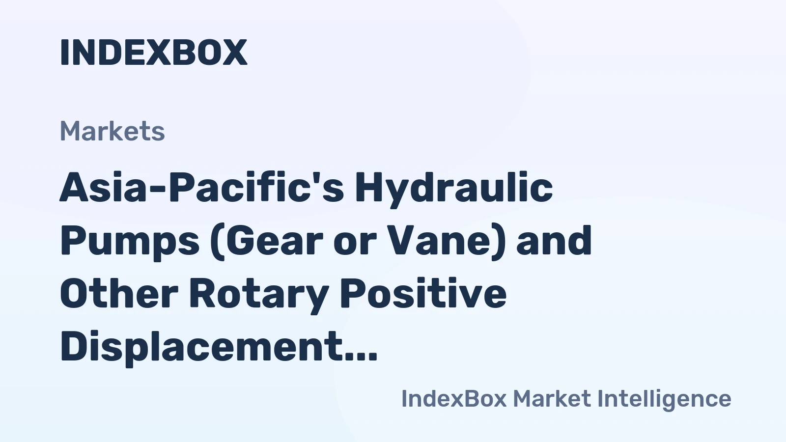 Asia-Pacific's Hydraulic Pumps (Gear or Vane) and Other Rotary Positive Displacement Pumps Market to Grow at a CAGR of +0.2% from 2024-2035