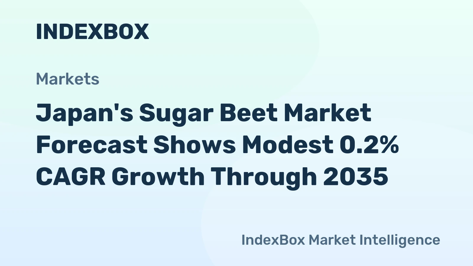 Japan's Sugar Beet Market Forecast Shows Modest 0.2% CAGR Growth Through 2035