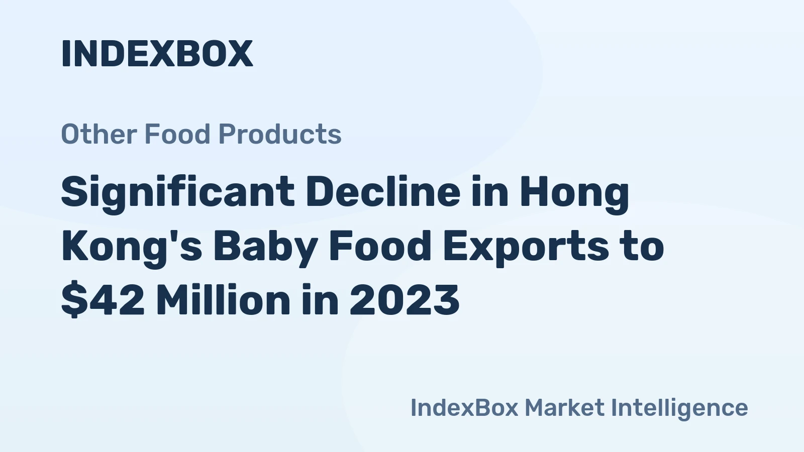 Significant Decline in Hong Kong's Baby Food Exports to $42 Million in 2023