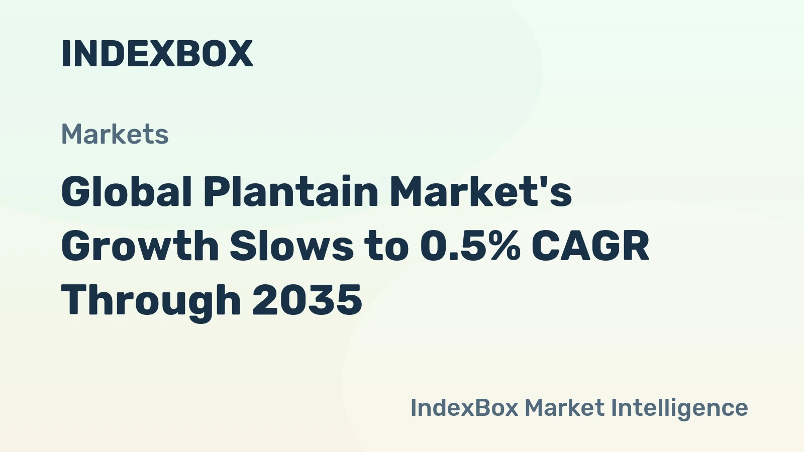 Global Plantain Market's Growth Slows to 0.5% CAGR Through 2035
