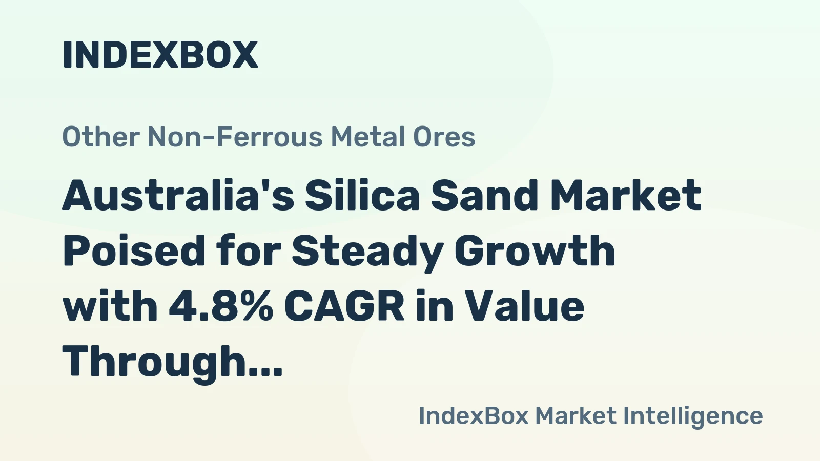 Australia's Silica Sand Market Poised for Steady Growth with 4.8% CAGR in Value Through 2035