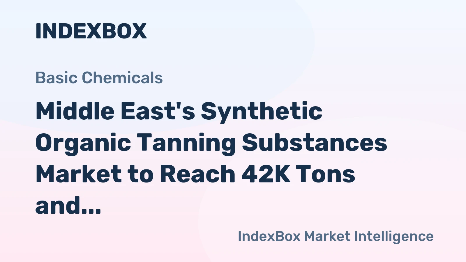 Middle East's Synthetic Organic Tanning Substances Market to Reach 42K Tons and $78M by 2035