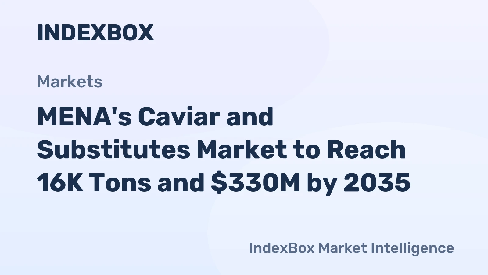 MENA's Caviar and Substitutes Market to Reach 16K Tons and $330M by 2035