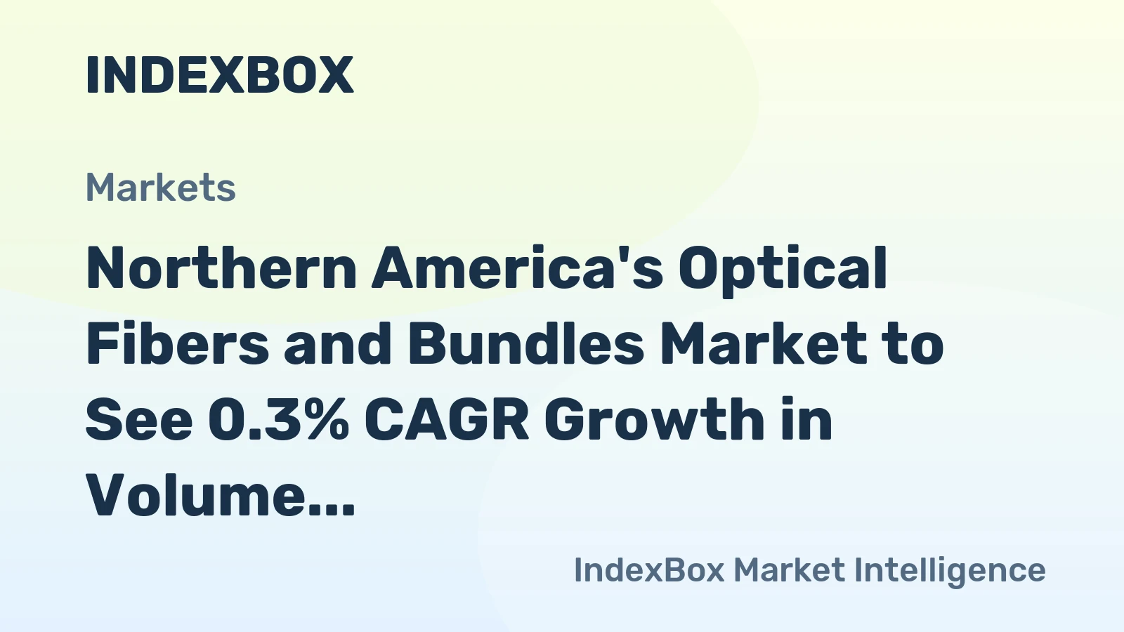 Northern America's Optical Fibers and Bundles Market to See 0.3% CAGR Growth in Volume and 1.6% CAGR Growth in Value from 2024-2035