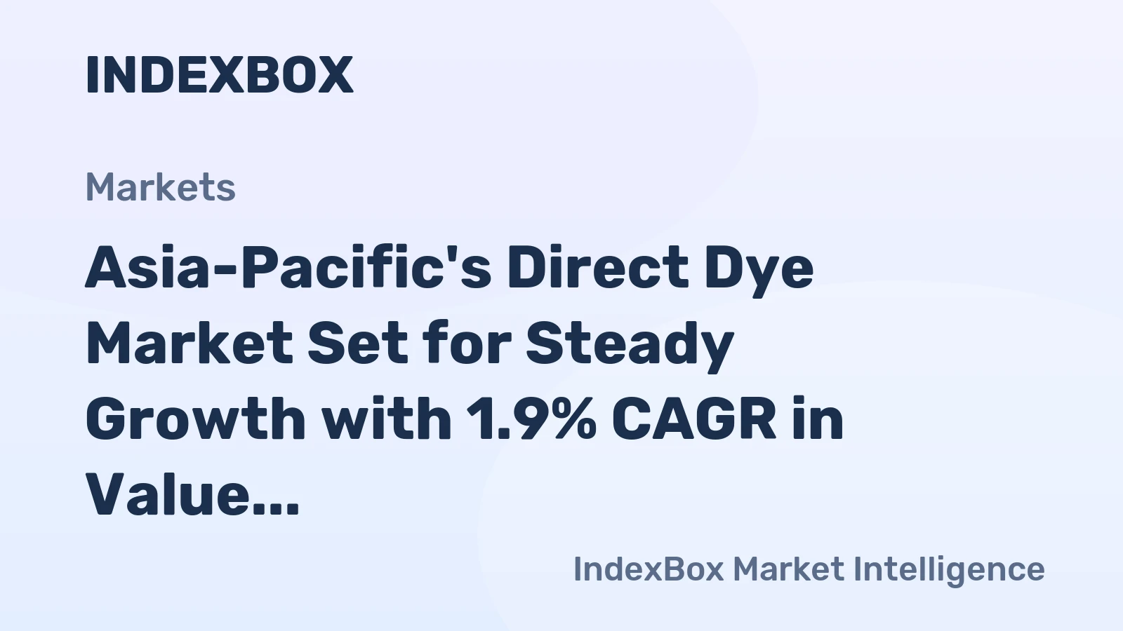 Asia-Pacific's Direct Dye Market Set for Steady Growth with 1.9% CAGR in Value