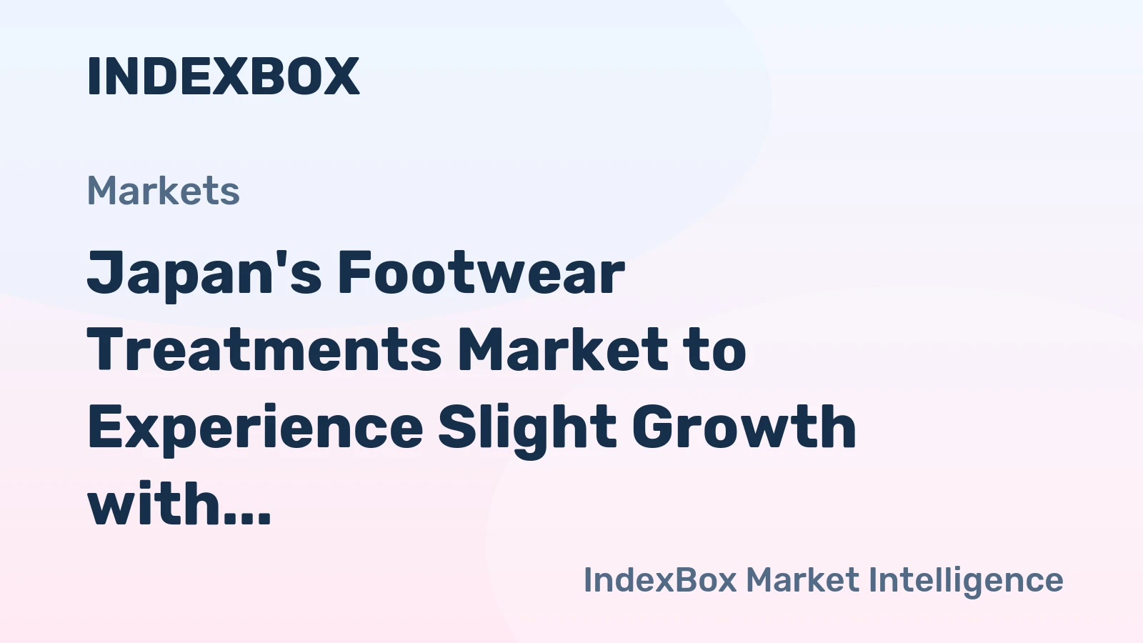 Japan's Footwear Treatments Market to Experience Slight Growth with +0.2% CAGR from 2024 to 2035