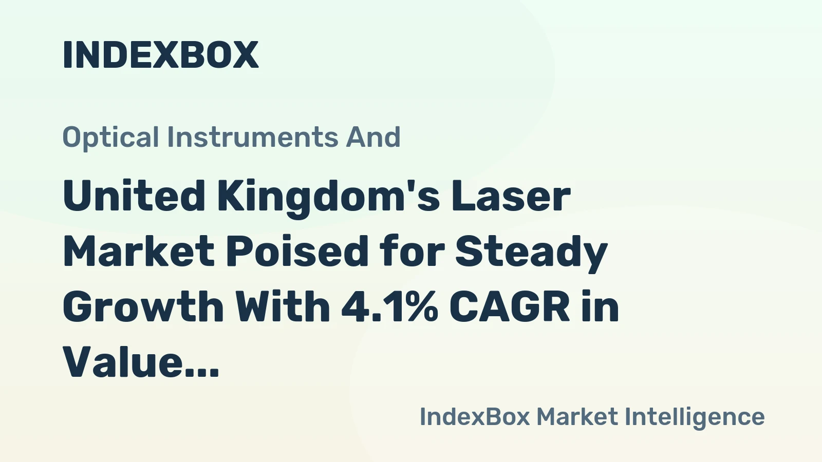 United Kingdom's Laser Market Poised for Steady Growth With 4.1% CAGR in Value Through 2035