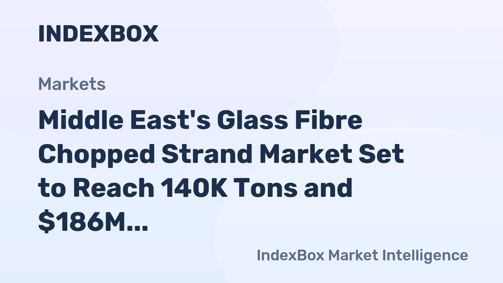 Middle East's Glass Fibre Chopped Strand Market Set to Reach 140K Tons and $186M by 2035