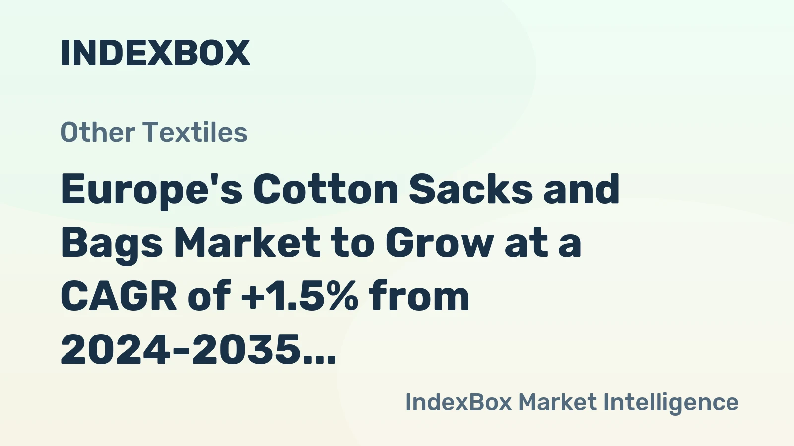 Europe's Cotton Sacks and Bags Market to Grow at a CAGR of +1.5% from 2024-2035, Reaching 28K Tons