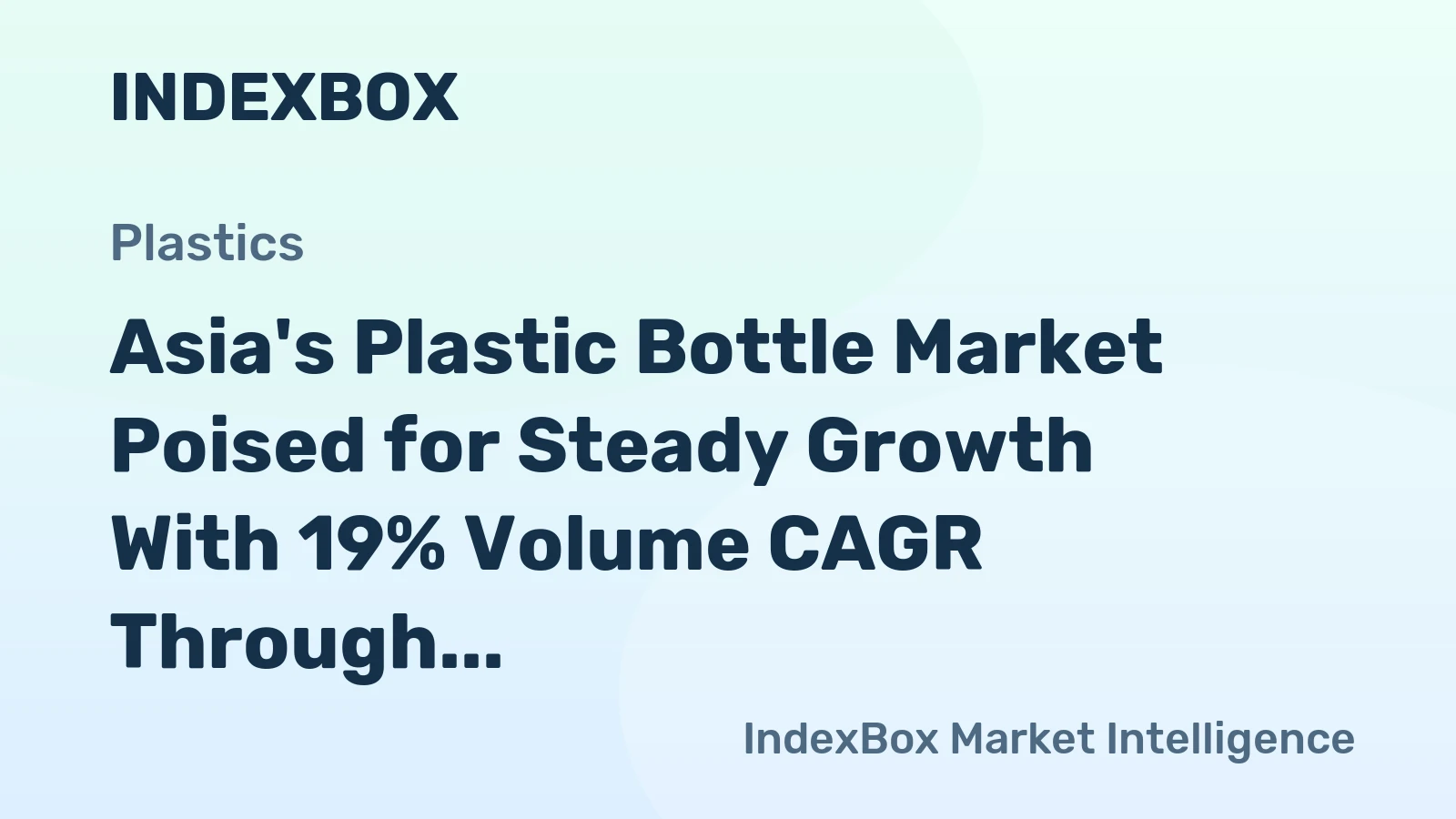 Asia's Plastic Bottle Market Poised for Steady Growth With 19% Volume CAGR Through 2035