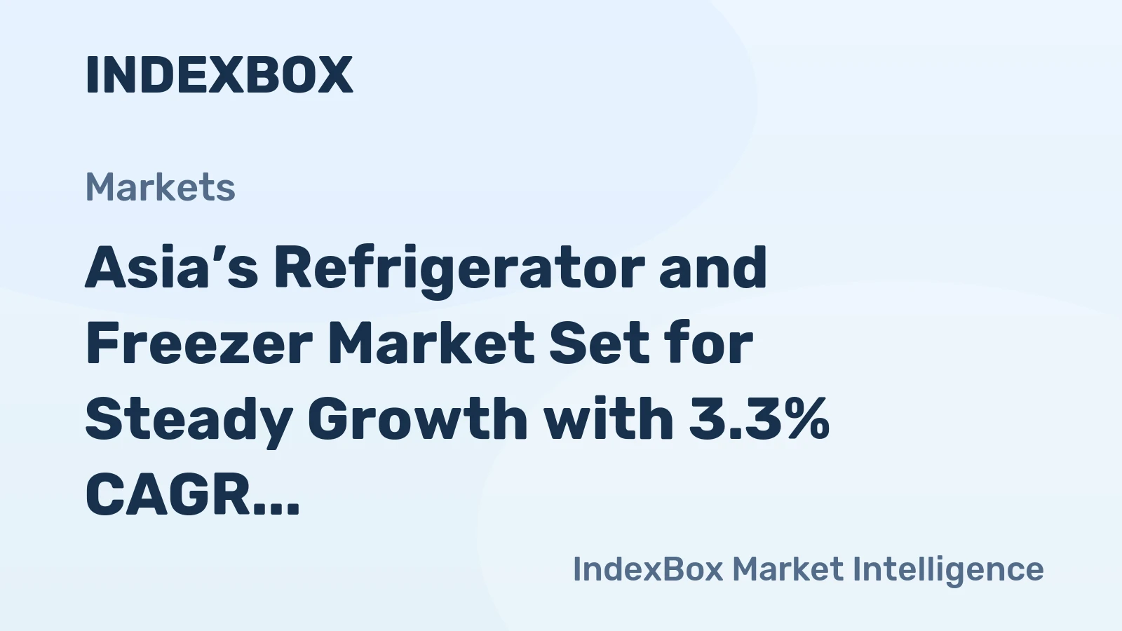 Asia’s Refrigerator and Freezer Market Set for Steady Growth with 3.3% CAGR in Value Through 2035