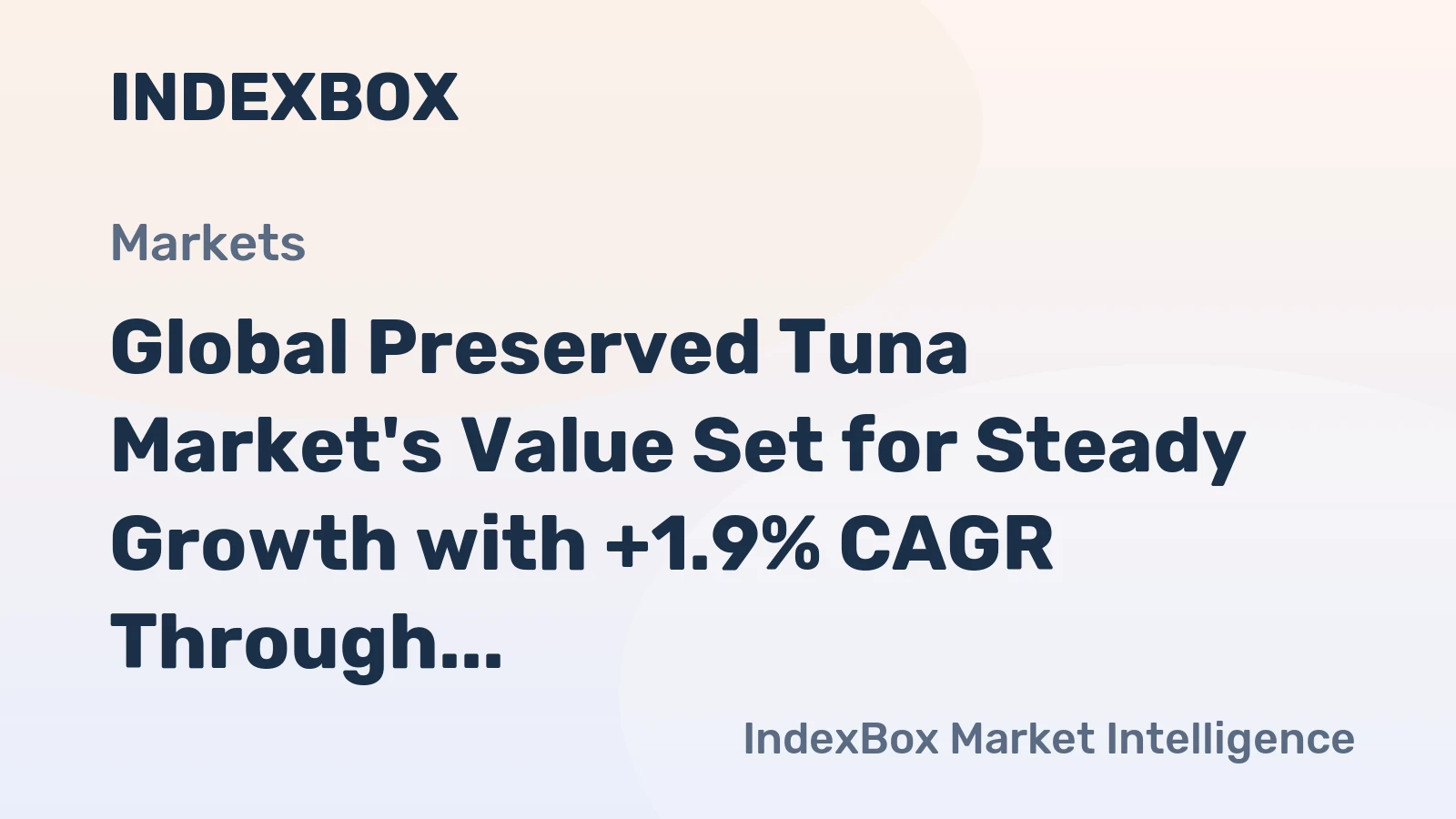 Global Preserved Tuna Market's Value Set for Steady Growth with +1.9% CAGR Through 2035