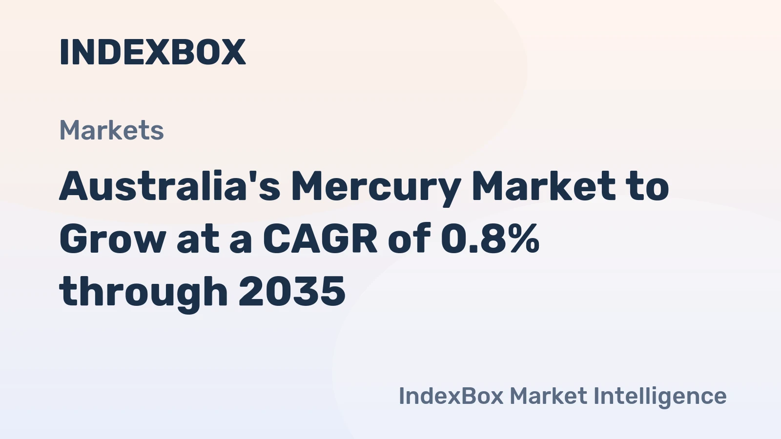 Australia's Mercury Market to Grow at a CAGR of 0.8% through 2035