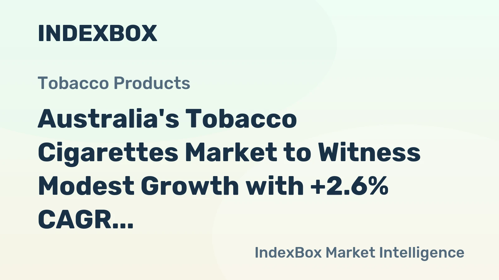 Australia's Tobacco Cigarettes Market to Witness Modest Growth with +2.6% CAGR from 2024-2035