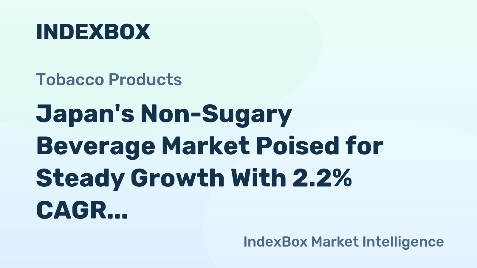 Japan's Non-Sugary Beverage Market Poised for Steady Growth With 2.2% CAGR in Value