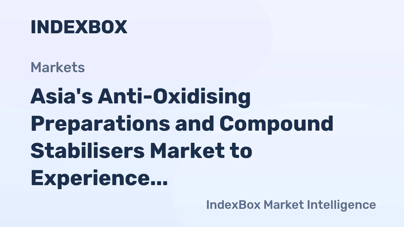 Asia's Anti-Oxidising Preparations and Compound Stabilisers Market to Experience Steady Growth with CAGR of +2.4% from 2024 to 2035