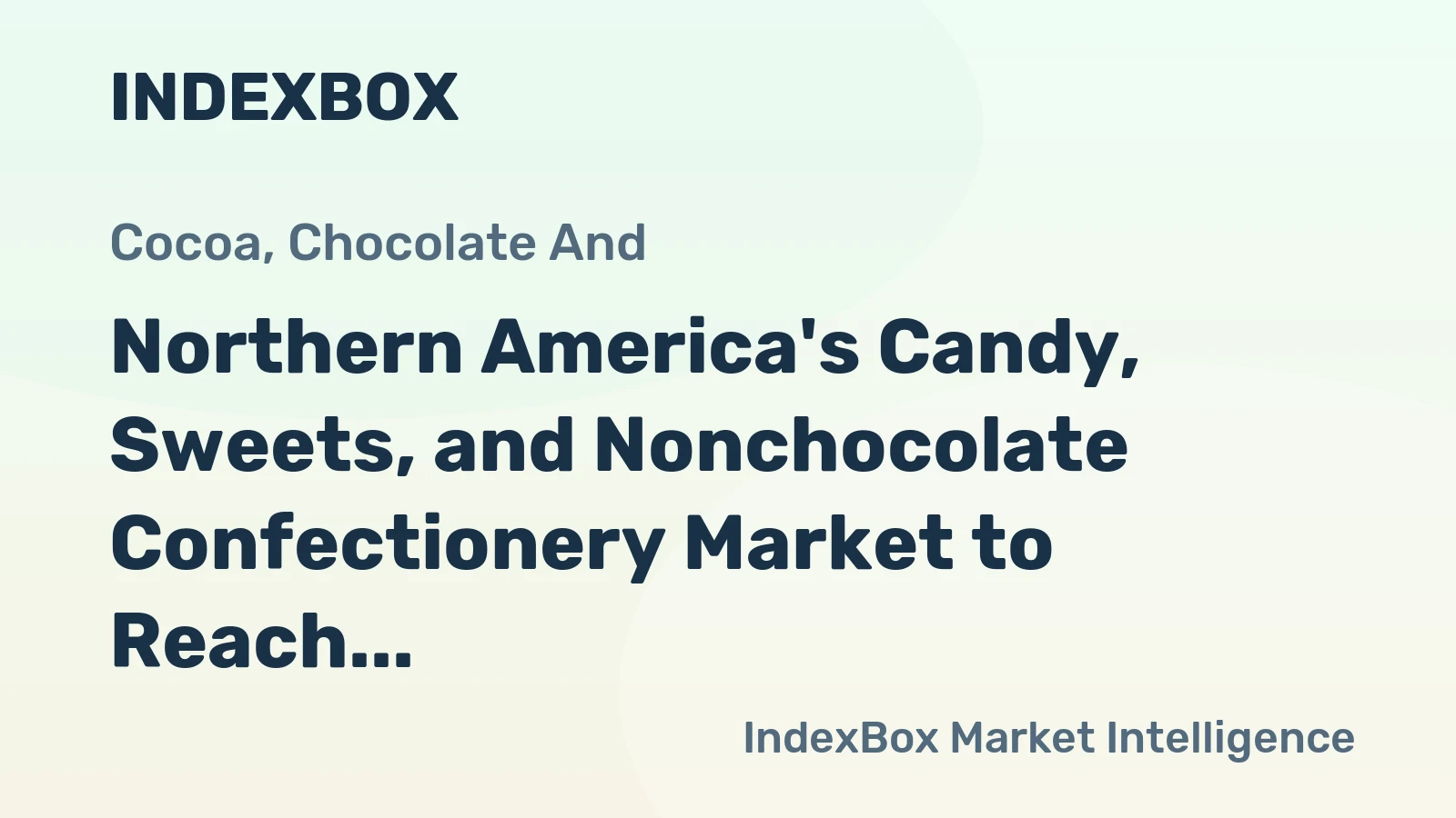 Northern America's Candy, Sweets, and Nonchocolate Confectionery Market to Reach 3.6M Tons and $17.6B by 2035